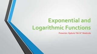 Exponential And Logarithmic Functions Pptx Physics Science