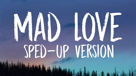 Mabel Mad Love Sped Up Version Lyrics Youtube
