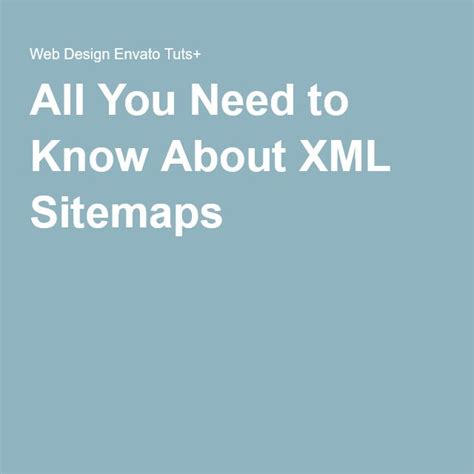 Xml Sitemaps Guide Benefits And Importance