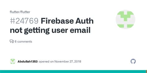 Firebase Auth Not Getting User Email · Issue 24769 · Flutterflutter