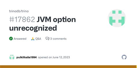 Jvm Option Unrecognized · Trinodb Trino · Discussion 17862 · Github