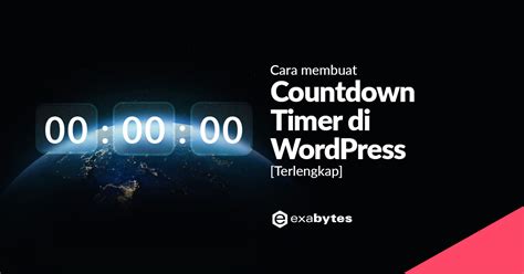 Cara Membuat Countdown Timer Di WordPress Terlengkap