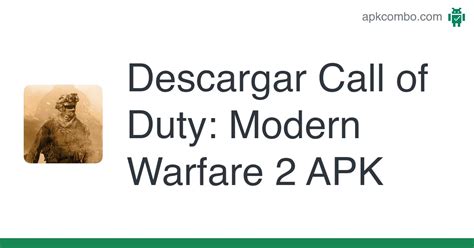 Call Of Duty Modern Warfare APK Android App Descarga Gratis