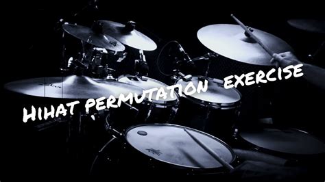 Hihat Permutation Exercise Youtube