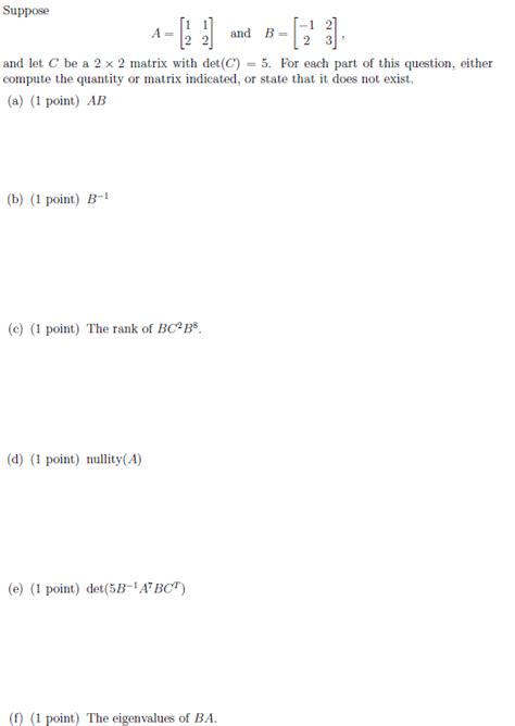 Solved Suppose A And B And Let C Be A 2 X 2 Matrix Chegg Com