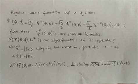Solved Angular Wave Function Of A System 4 00 Ya 86