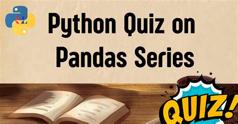 Python Quiz On Pandas Series ~ Computer Languages Clcoding