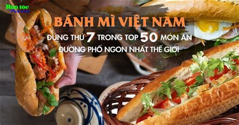 Các Loại Bánh Mì Ngon Nổi Tiếng Của Việt Nam Báo Dân Tộc Và Phát Triển