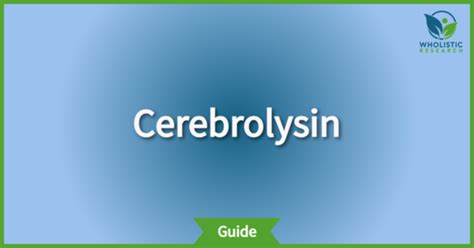 Cerebrolysin Review Of Nootropic Benefits Uses Dosage And Side Effects