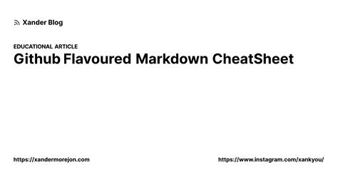 Github Flavoured Markdown Cheatsheet