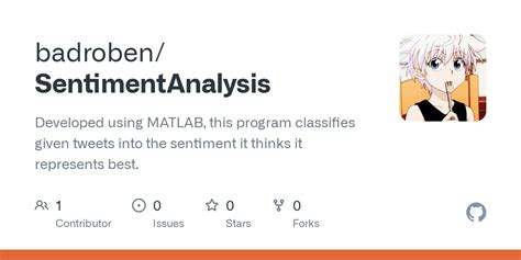 github badroben sentimentanalysis developed using matlab this