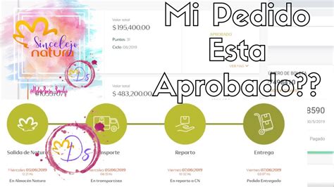 Como Verificar Que El Pedido Quedo Aprobado Mediante Plataforma Natura