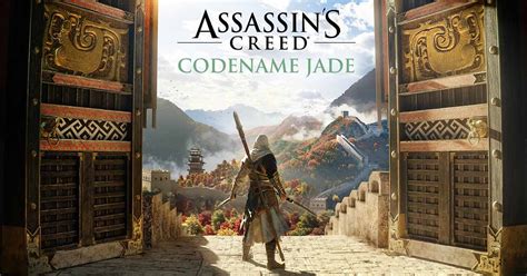 Assassins Creed Codename Jade ฉบับมือถือเตรียมเปิดทดสอบ สิงหาคมนี้