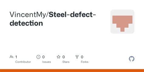 Github Vincentmy Steel Defect Detection