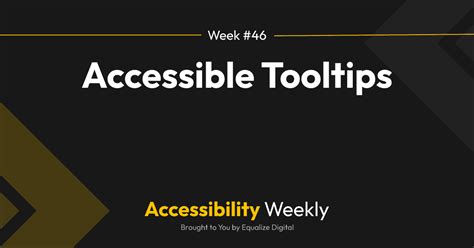 Creating Accessible Tooltips Best Practices