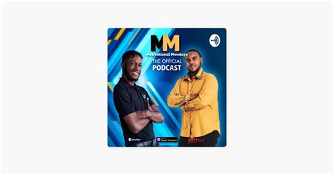 ‎the Motivational Mondays Podcast On Apple Podcasts