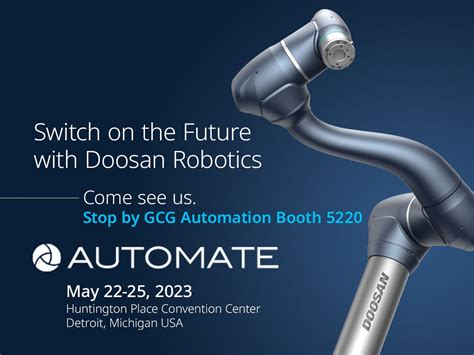 Doosan Robotics On Linkedin Automate2023 Doosanrobotics Gcgautomation Collaboration Automate