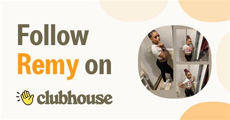 Remy Marie Clubhouse