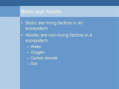 Ecology 7 Th Grade Science Biotic And Abiotic