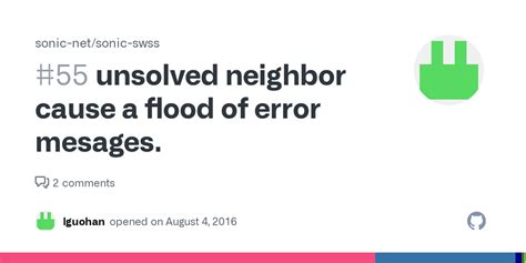 Unsolved Neighbor Cause A Flood Of Error Mesages Issue Sonic Net Sonic Swss GitHub