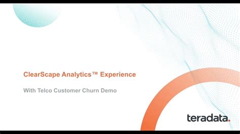 Reducing Telco Customer Churn Clearscape Analytics Experience Demo