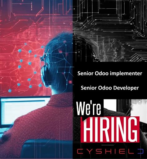 Cyshield On Linkedin Cyshiled Is Hiring Senior Odoo Implementers And