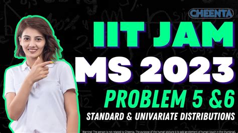 Iit Jam Ms 2023 Problem 5 And 6 Standard And Univariate Distributions Cheenta Youtube