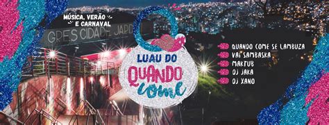 Luau Do Quando Come Nesta Sexta Culturaliza BH