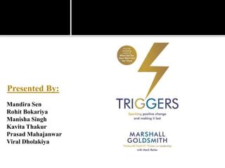 Triggers Ppt PPT