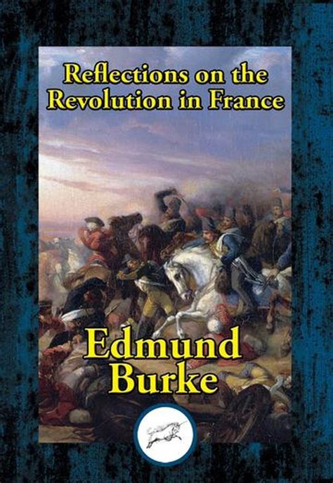 Reflections On The Revolution In France Ebook Edmund Burke
