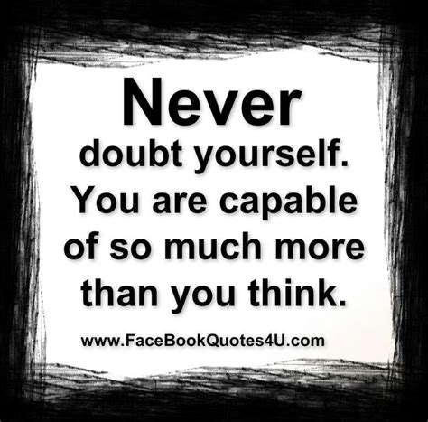 Never Doubt Yourself