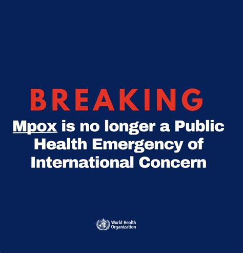 Mpox No Longer A Global Health Emergency Who