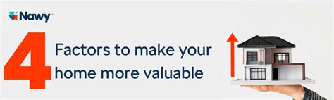 4 Factors To Help Make Your Home More Valuable