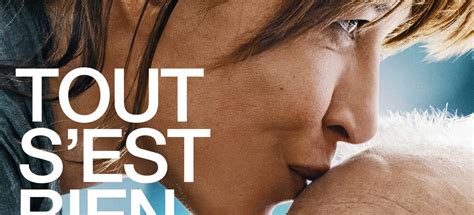 Une Affiche Pour Tout Sest Bien Passé De François Ozon En Salles En