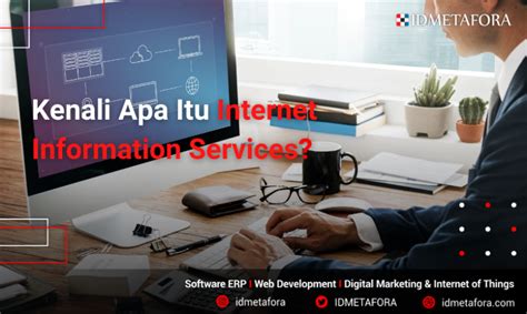 Apa Itu Iis Internet Information Services Dan Untuk Apa Server Iis