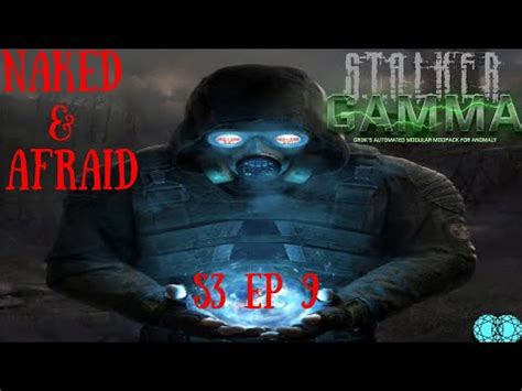 S T A L K E R GAMMA Naked Afraid S3 Ep9 Iron Man Invictus YouTube