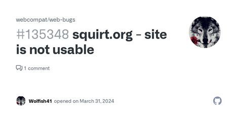 squirt.org - site is not usable · Issue #135348 · webcompat/web-bugs · GitHub