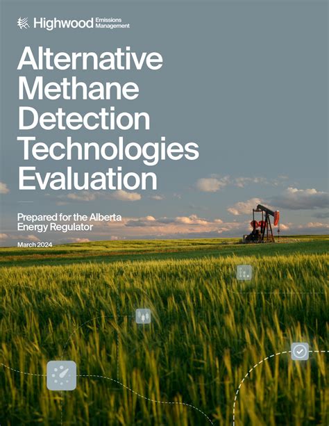 Alternative Methane Detection Technologies Evaluation Highwood