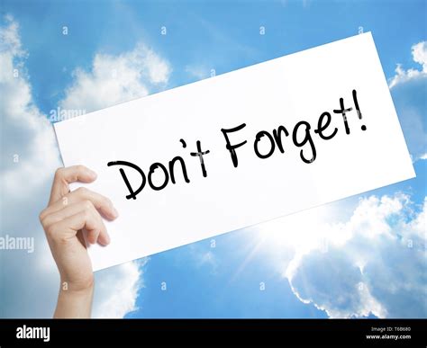 Dont Forget Sign Hi Res Stock Photography And Images Alamy