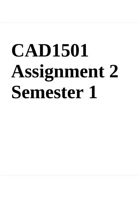 Cad1501 Assignment 2 Semester 1 Cad1501 Assignment 2 Semester 1