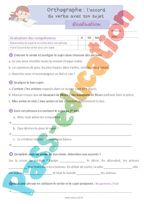 L accord du verbe avec son sujet Évaluation d orthographe pour le ce2