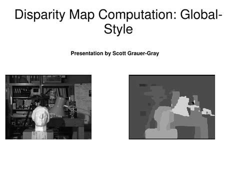 Ppt Disparity Map Computation Global Style Powerpoint Presentation