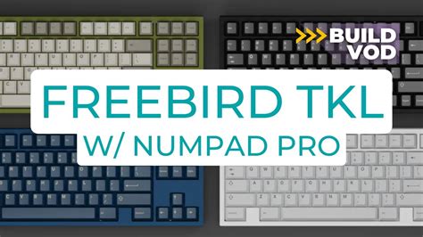 Freebird TKL W Numpad Pro Build Stream YouTube