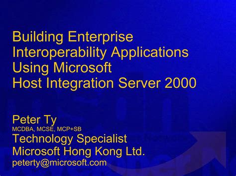 Building Enterprise Interoperability Applications Using Microsoft Ppt