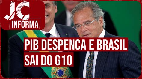 Jc Informa Pib Despenca E Brasil Sai Do G10 Jovens Cronistas
