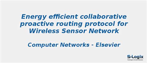 Energy Efficient Collaborative Proactive Routing Protocol Ns2 Projects S Logix