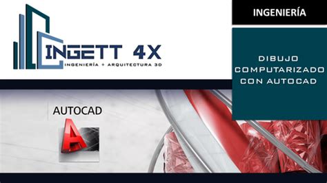 Dibujo Computarizado Con Autocad Ingett 4x F P