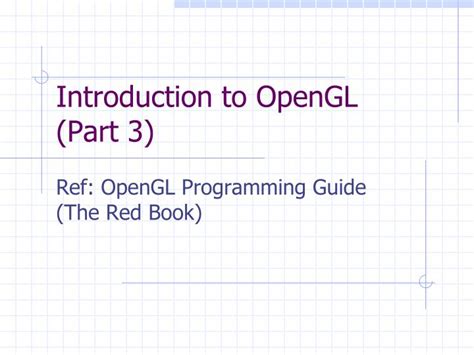 Ppt Introduction To Opengl Part 3 Powerpoint Presentation Free