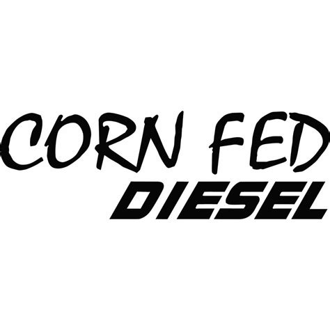 Corn Fed Diesel Decal