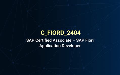 C FIORD 2404 SAP Certified Associate SAP Fiori Application